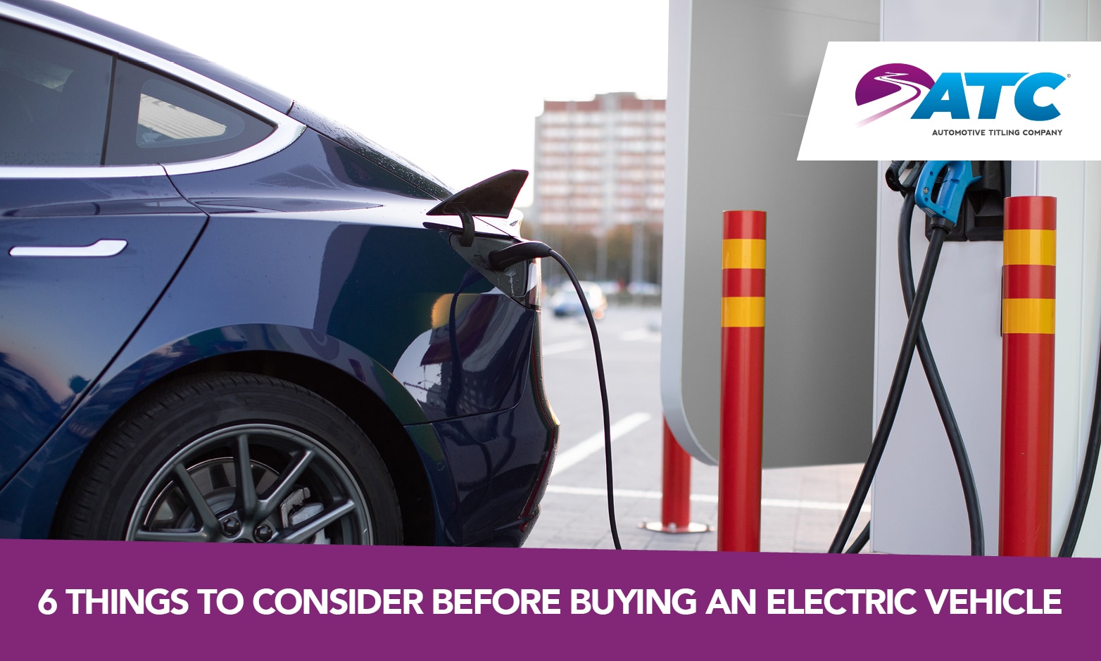 6 Things to Consider Before Buying an Electric Vehicle - Automotive ...